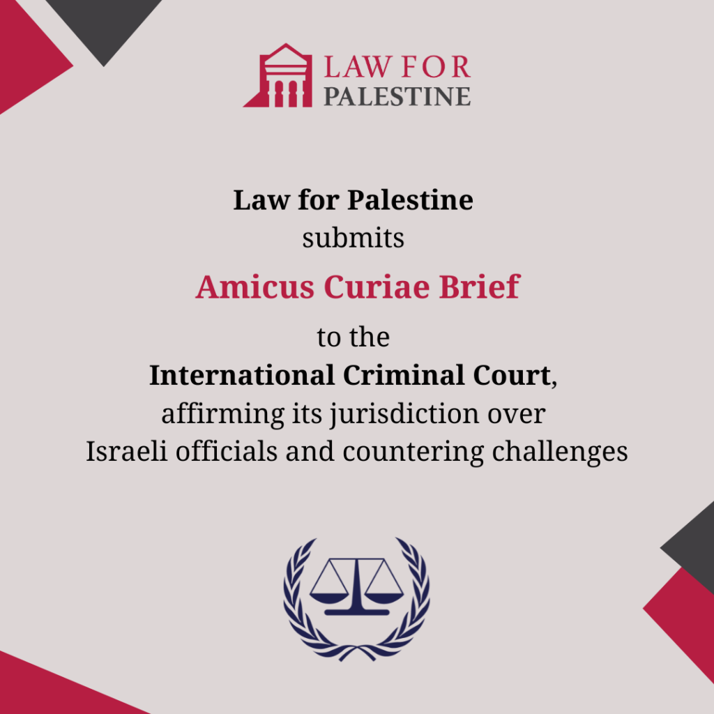 Law for Palestine Submits Amicus Curiae Brief to the International ...