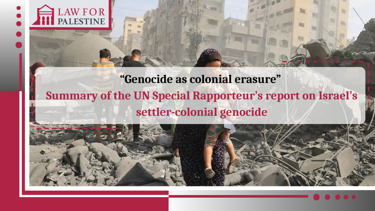 Genocide as colonial erasure || Summary of the UN Special Rapporteur’s ...